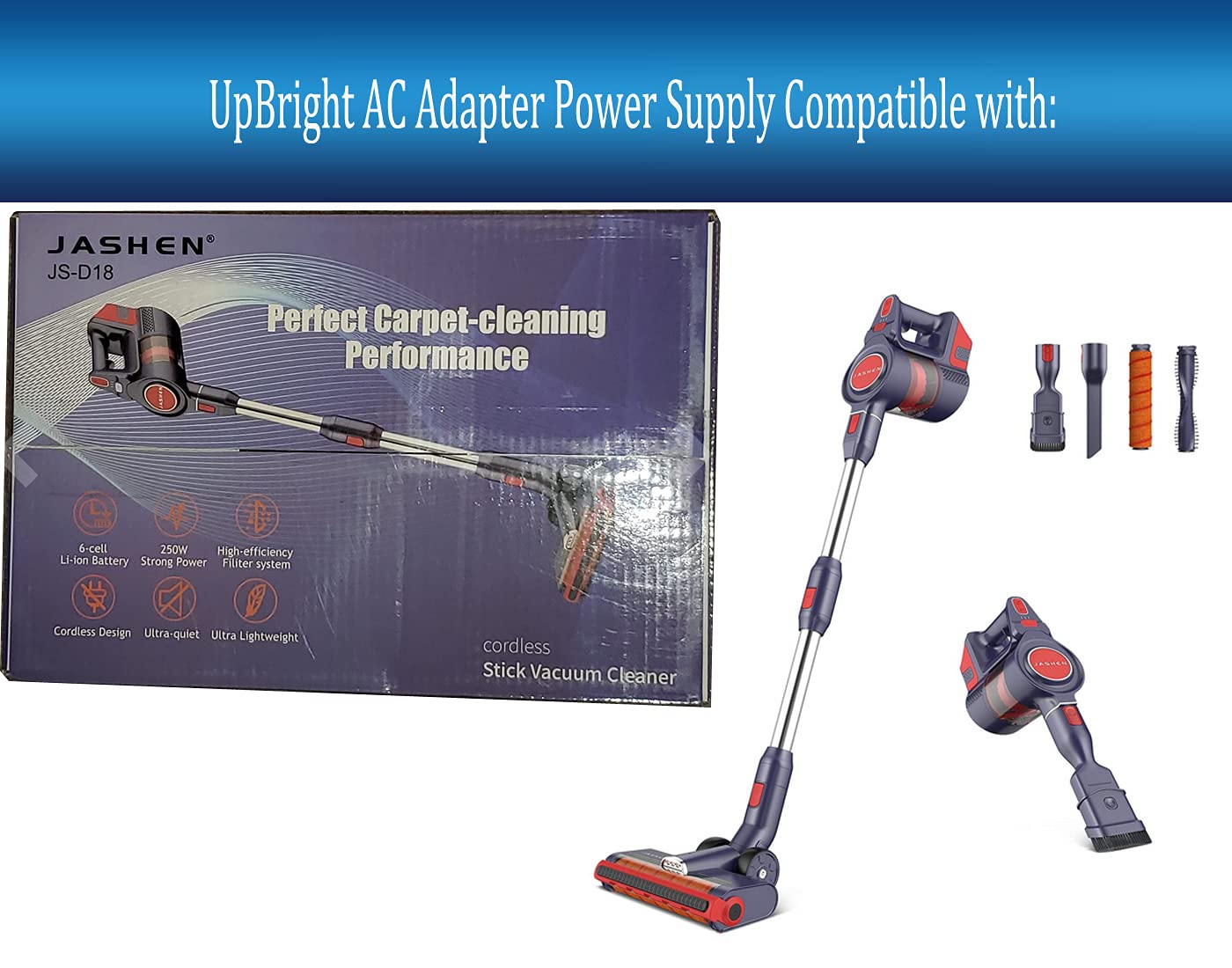 UpBright AC/DC Adapter Compatible with JASHEN D18 JS-D18 JS-AV01C01 6INR19/66 21.6V Lithium-ion Battery BP01-6S1P-01 3-in-1 250W Carpet-Cleaning Cordless Stick Vacuum D18_A JSD18 Power Supply Charger