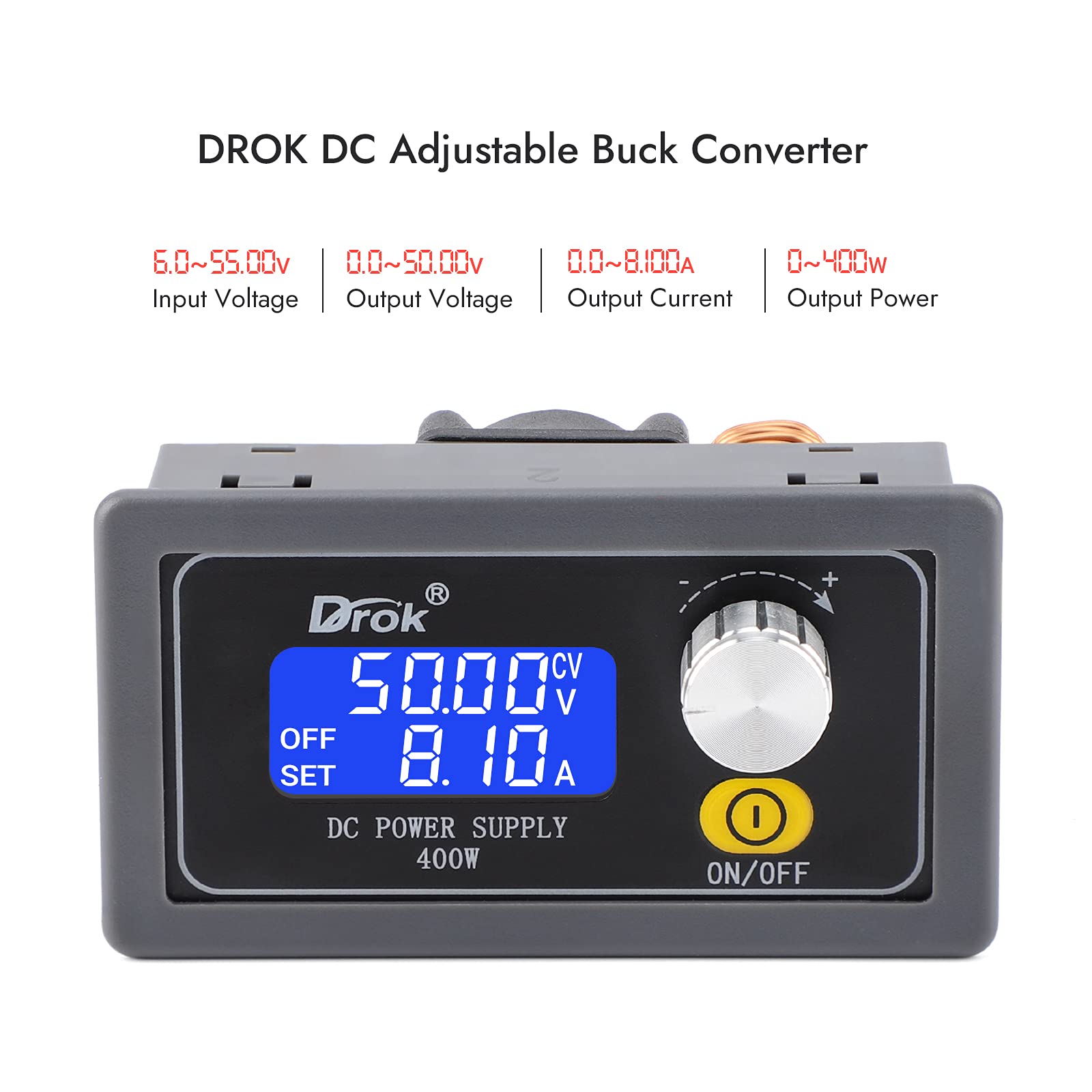 DROK DC Buck Converter, Stepdown Voltage Regulator 6-55V to 0-50V 8A 400W 6V 12V 24V 36V 48V Constant Voltage and Constant Current Buck Module, DC Regulated Power Supply