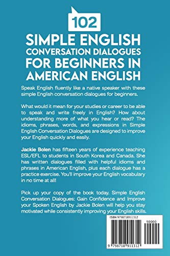 102 Simple English Conversation Dialogues For Beginners in American English: Gain Confidence and Improve your Spoken English (Beginner English Vocabulary Builder)