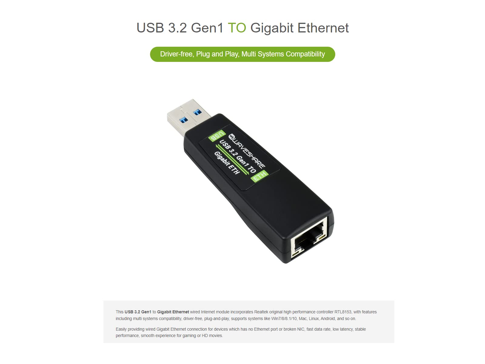 waveshare USB 3.2 Gen1 to Gigabit Ethernet Converter,USB 3.2 to Ethernet Internet Adapter 10/100/1000Mbps Network Compatible with Raspberry Pi CM4,Jetson Nano,PC,Win7/8/8.1/10, Mac, Linux,Android