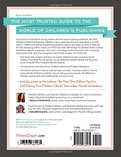 2015 Children's Writer's & Illustrator's Market: The Most Trusted Guide to Getting Published (Market, 2015)