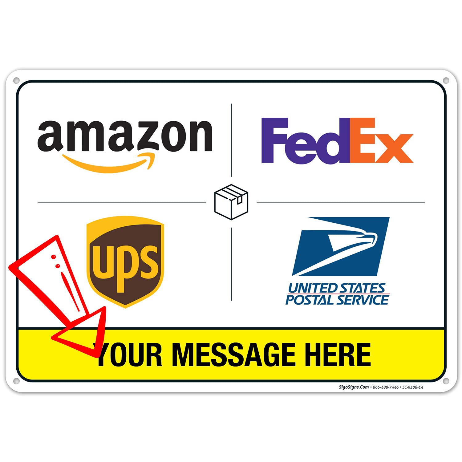 Sigo Signs Package Delivery Custom Sign, 10x14 Inches, Rust Free .040 Aluminum, Fade Resistant, Made in USA by Sigo Signs