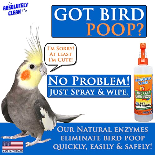 Absolutely Clean Amazing Bird Cage Cleaner and Deodorizer - Just Spray/Wipe - Safely & Easily Removes Bird Messes Quickly and Easily - Made in The US (16 Fl Oz (Pack of 2))