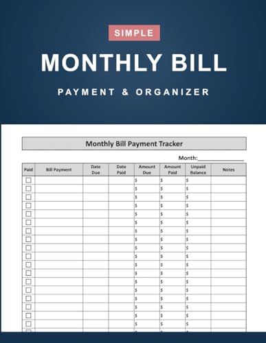 2022 Bill Payment Organizer: Monthly Bill Payments Checklist Organizer Planner and Debt Tracker by Modern Simple Press - 120 Pages (8.5 x 11 inches)