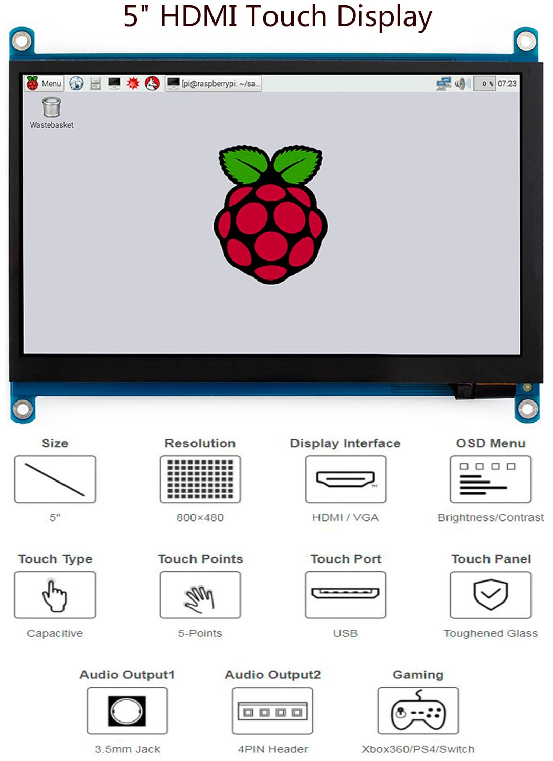 5inch HDMI LCD (H) Capacitive Touch Screen 800x480, Supports Raspberry Pi Jetson Nano BB Black Banana Pi PC Windows 10 Raspbian Ubuntu Kali WIN10 IoT Retropie HDMI/VGA Display Port