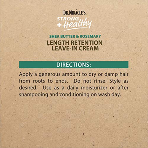Dr.Miracle's Strong & Healthy Length Retention Leave In Cream. Contains Shea Butter, Rosemary and Grapeseed oil 12 oz