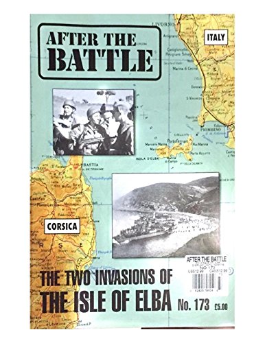 AFTER THE BATTLE MAGAZINE, THE TWO INVASIONS OF THE ISLES OF ELBA