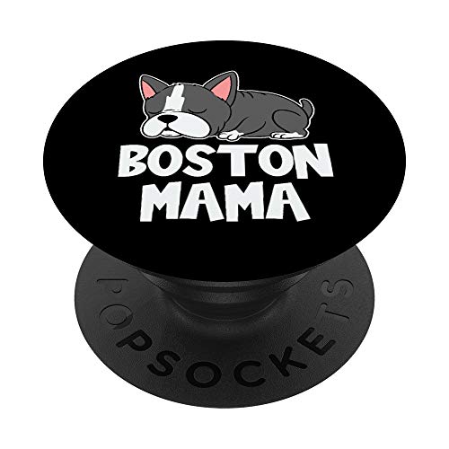Boston terrier dog Puppy Cute Dog breed Bostie Mom PopSockets Swappable PopGrip