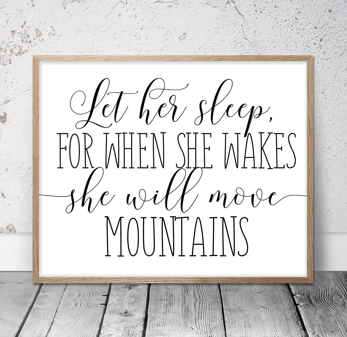 JESC Let Her Sleep for When She Wakes She Will Move Mountains Girls Room Decor Baby Girl Shower Gift Girls Nursery Wall Art Nursery New Home Gift Wall Remavp Artwork Posters No Frame