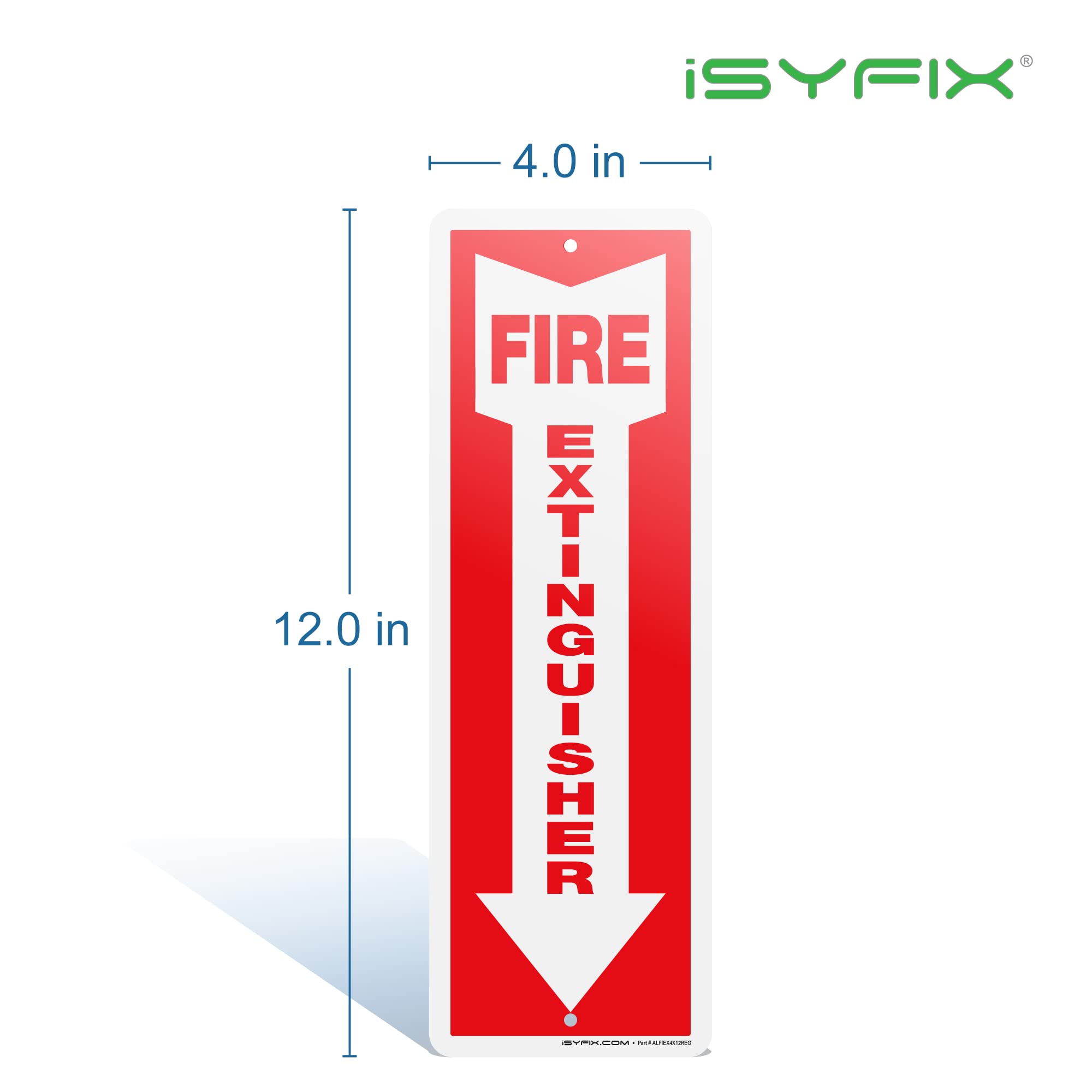 iSYFIX Fire Extinguisher Sign – 2 Pack 4x12 Inch – 100% Rust Free .040 Aluminum Signs, Laminated for Ultimate UV, Weather, Scratch, Water and Fade Resistance, Indoor and Outdoor