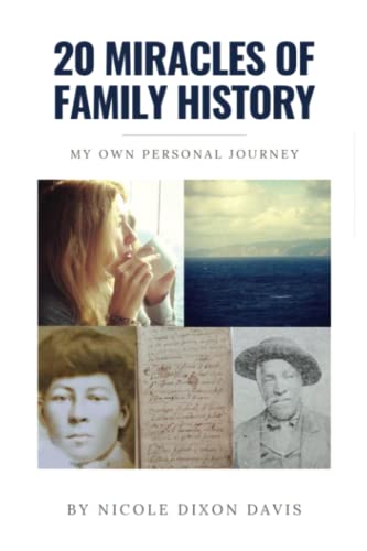 20 Miracles of Family History: My Own Personal Journey