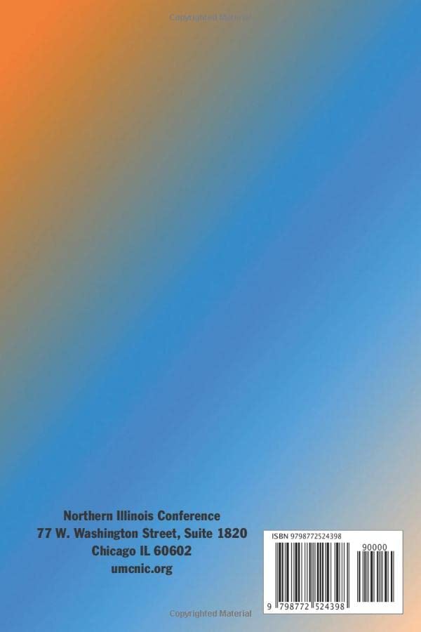 2021 Journal of the Northern Illinois Conference of The United Methodist Church: Jesus Makes a Way
