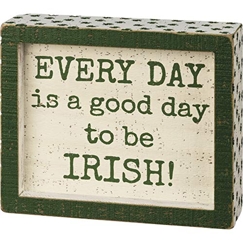 Primitives by Kathy Every Good Day to Be Irish Box Sign, 6 inches x 5 inches x 1.75 inches, Green