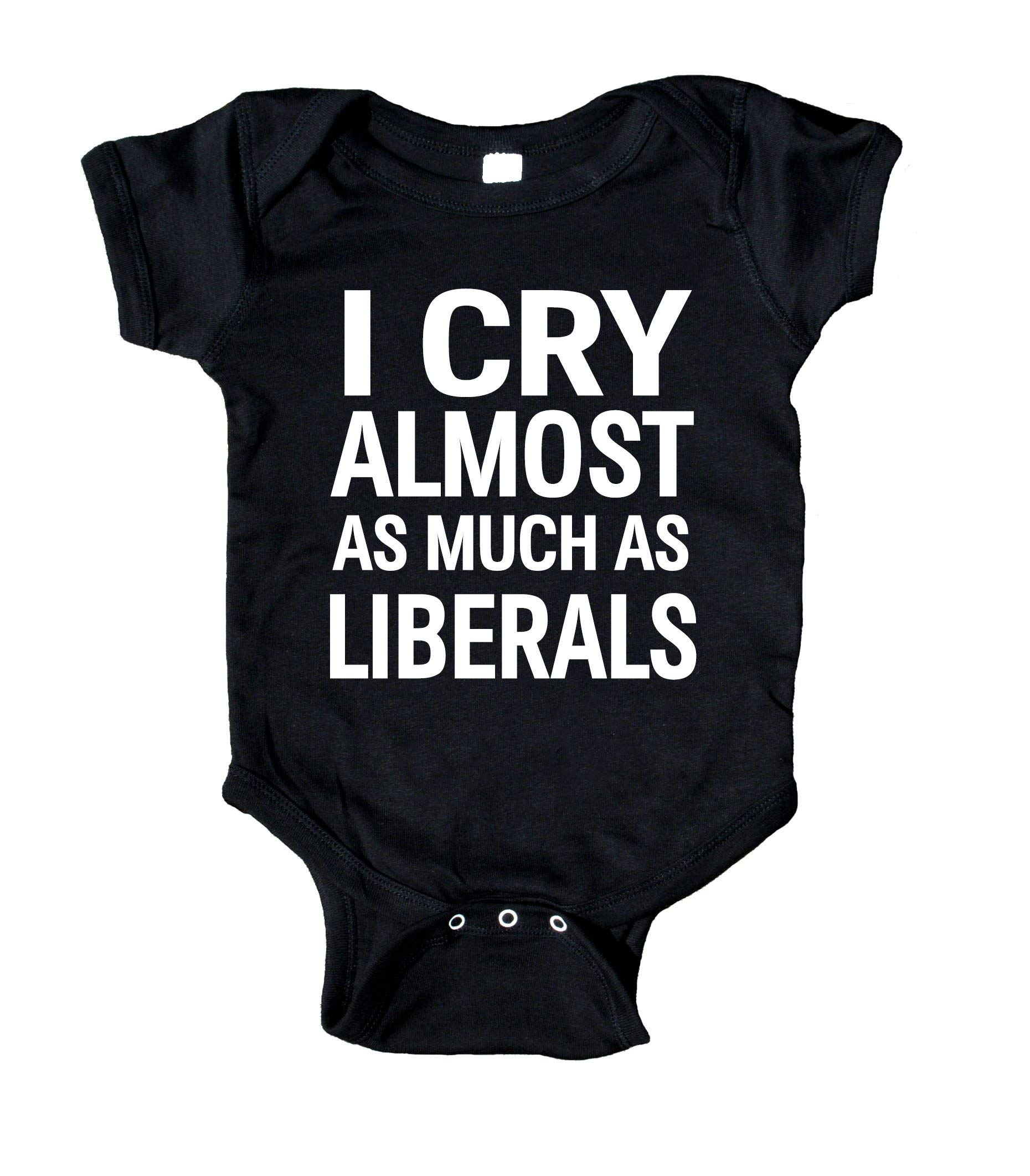 I Cry Almost As Much As Liberals Baby Republican Boy Girl Onesie Black