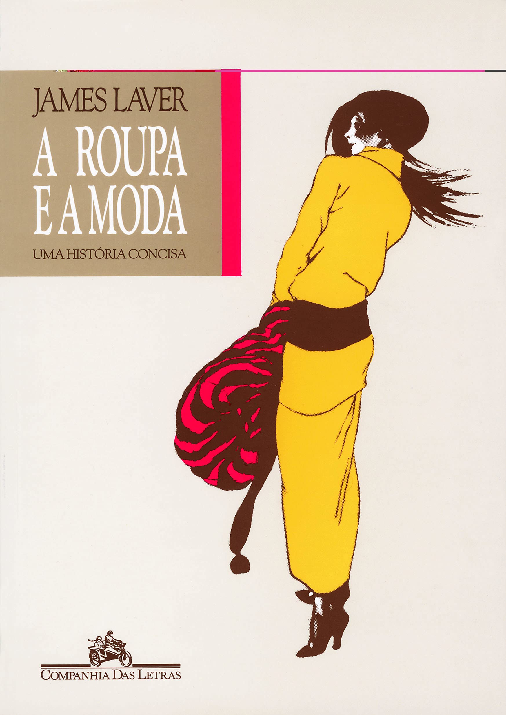 A Roupa e A Moda (Em Portuguese do Brasil)