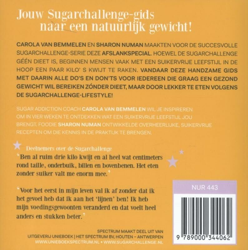 100% suikervrij naar jouw natuurlijke gewicht: slanker in 30 dagen (Dutch Edition)