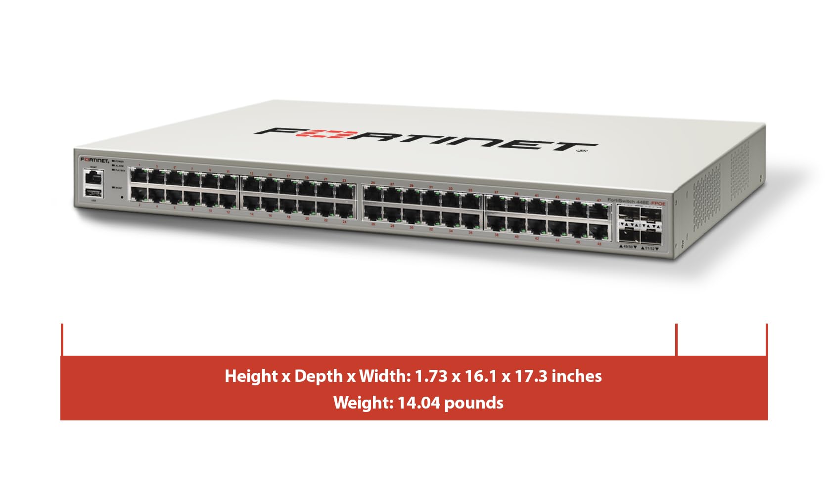 FORTINET INC. Fortinet FS 448E FPOE Ethernet Switch 48 Ports 3 Layer Supported Modular Twisted Pair, Optical Fiber Rack mountable
