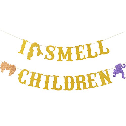 I Smell Children Banner Gold - Hocus Pocus Halloween Party Decorations I Smell Children Sign Decorations Hocus Pocus Decorations for Kids Halloween Decor
