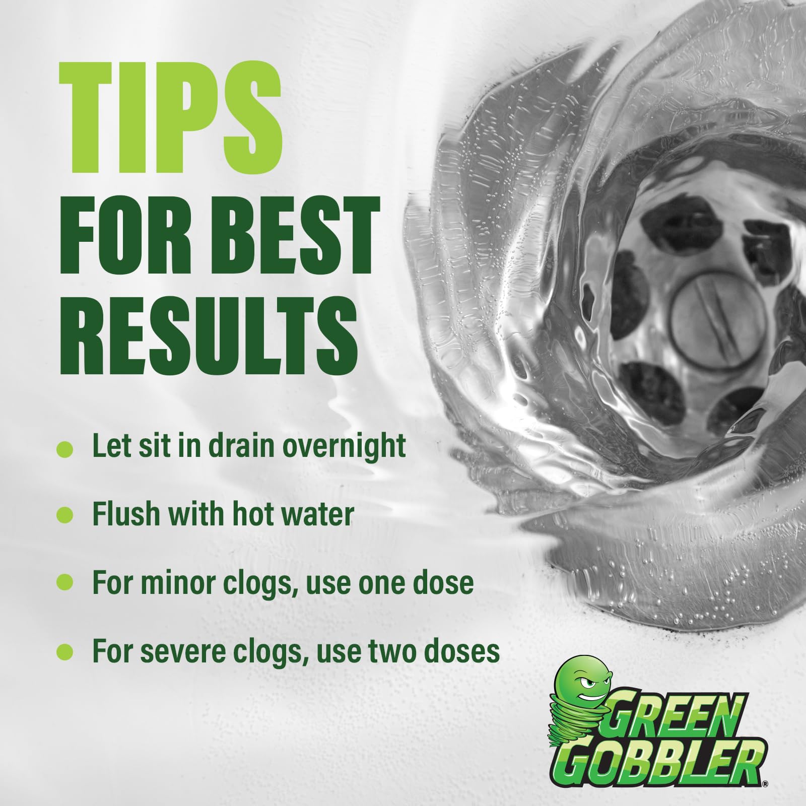 Green Gobbler Drain Clog Remover | Toilet Clog Remover | Dissolve Hair & Organic Materials from Clogged Toilets, Sinks and Drains | Drain Cleaner and Opener, 128 oz