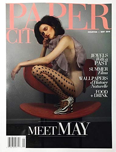 PAPER CITY HOUSTON MAY 2018^