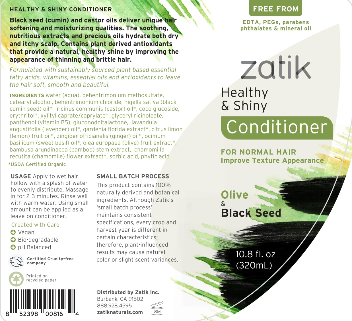 Zatik Naturals - Healthy & Shiny Shampoo and Conditioner set, with Olive and Black Seed, Voluminizing and Safe for Color Treated Hair - one of each 10.80 fl oz.