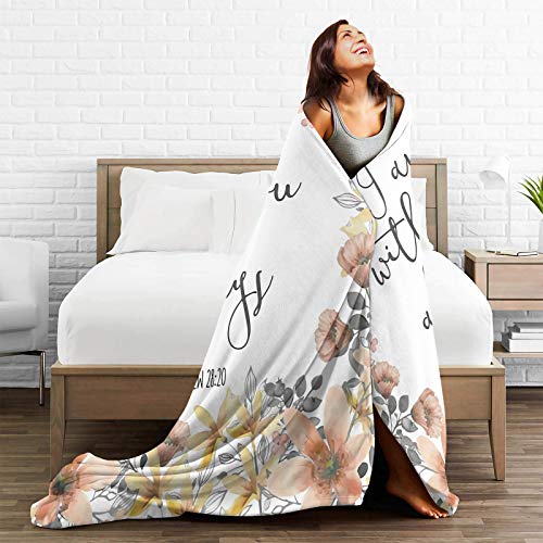 Bible Verse - I Am with You Always Fleece Throw Blanket Lightweight Super Soft Flannel Bed Blanket Perfect Home Decor for Couch Chair Sofa Living Room 60"X50" Medium
