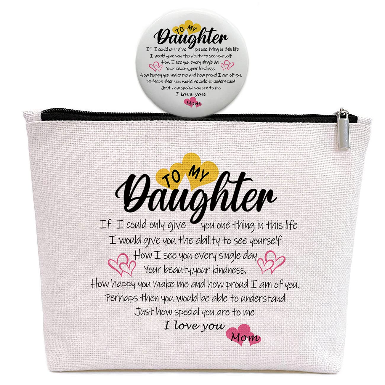 Daughter Gift from Mom, Daughter Birthday Gift Makeup Bag -To My Daughter Gifts
