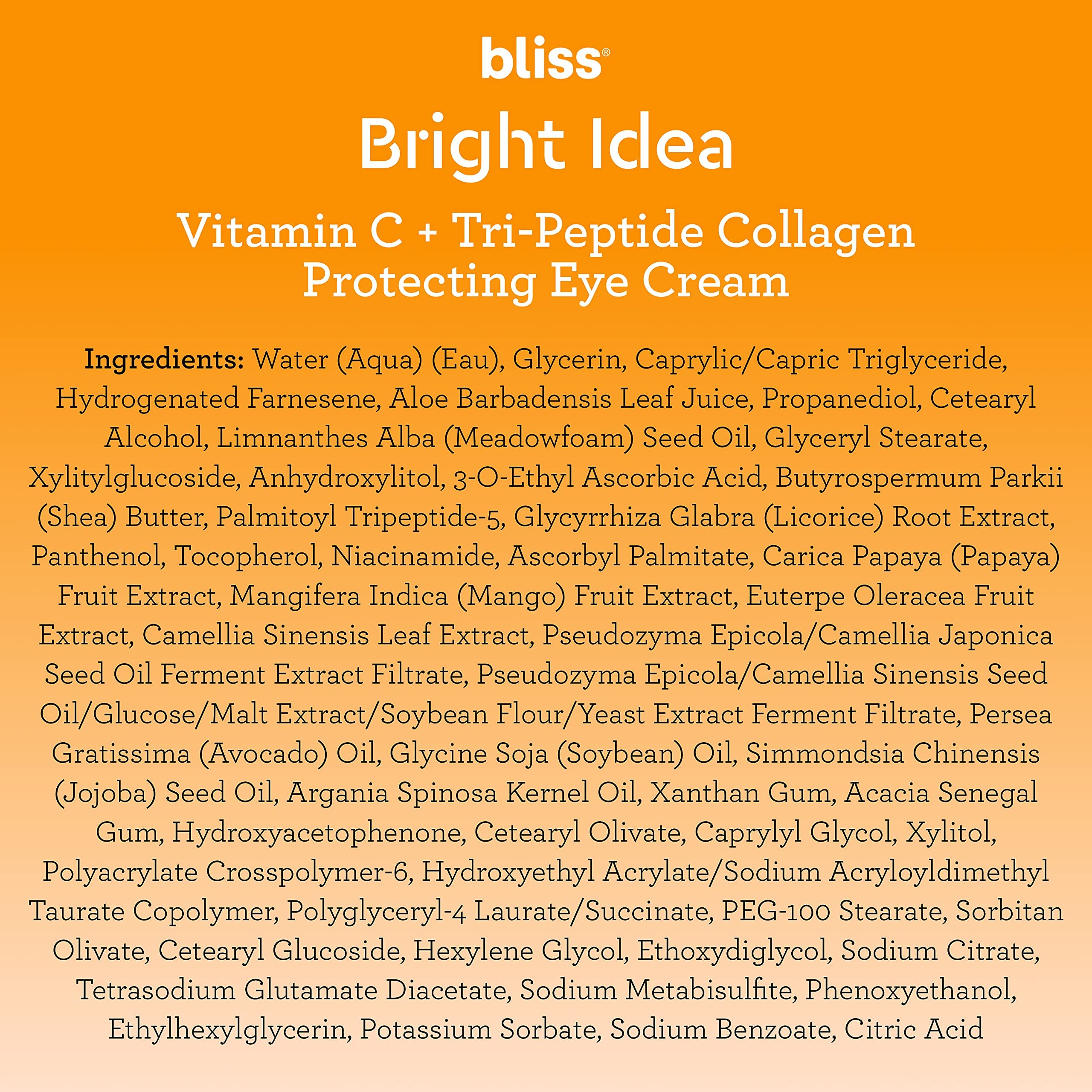 Bliss Vitamin C Eye Cream β Brightening & Hydrating Anti-Aging Treatment with 3-O-Ethyl Ascorbic Acid, Tri-Peptide & Licorice Root β Reduces Fine Lines, Boosts Collagen & Firms, 0.5 fl oz