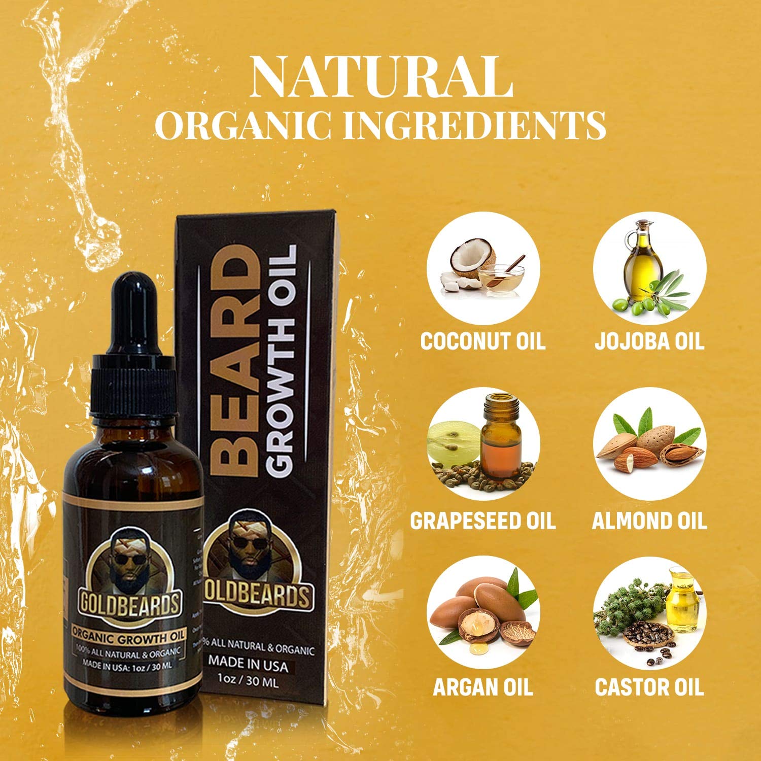 GOLDBEARDS GROWTH Beard Oil, 100% Pure Natural for Groomed Beards, Mustaches, & Moisturized Skin 1 Oz Infused with Argan, Jojoba, Avocado, Vitamin E, Biotin and Almond Oils