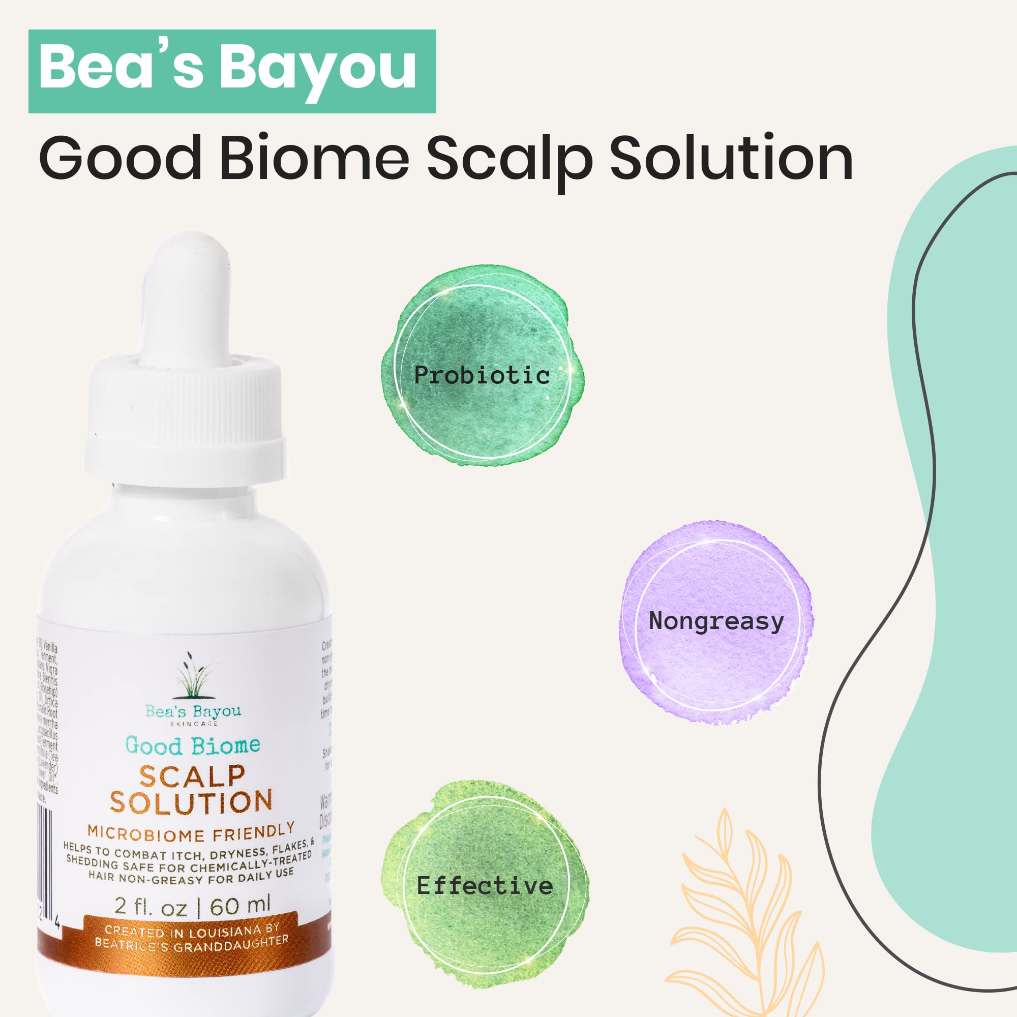 Bea's Bayou Good Biome Scalp Treatment Solution - Helps Reduce Appearance of Itch & Flakes - Promote Hair Retention - Moisturizing - 2.7 fl oz - Magnolia