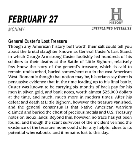 2023 History Channel Unexplained Mysteries Boxed Calendar: Inexplicable Events, Strange Disappearances, Baffling Phenomena (Daily Desk Gift for True Crime Fans)