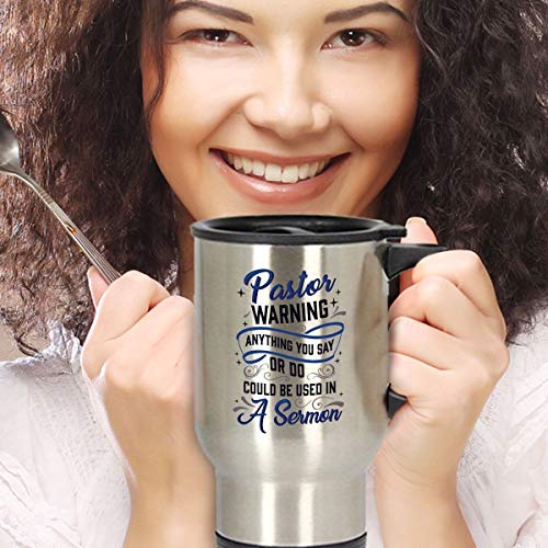 Funny Pastor Cup - Warning I Might Put You in a Sermon - 14oz Coffee, Tea Travel Mug
