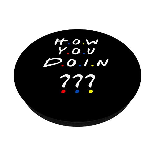 Cool How You Doin Funny 90s Flirting Quote PopSockets PopGrip: Swappable Grip for Phones & Tablets