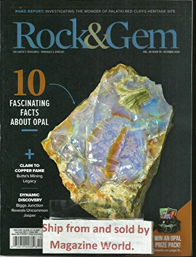 ROCK & GEM MAGAZINE, THE EARTH TREASURES * MINERALS & JEWELRY * OCTOBER, 2020