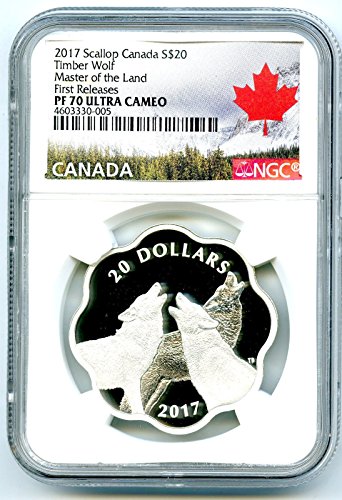 2017 CA Canada $20 Silver Proof Timber Wolf Master of the Land FIRST RELEASES UCAM $20 PF70 NGC