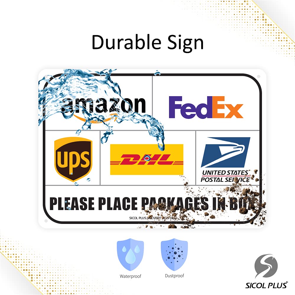 Sicol Plus Package Delivery Sign, Please Place Packages in a Box Delivery Sign, Delivery Instructions Sign UPS, FedEx, Amazon Sign Rust Free Aluminum 0.5mm (Pack of 01) 10 X 7 Inches