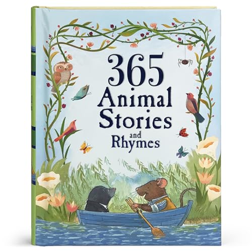 365 Animal Stories and Rhymes: Short Nursery Rhymes, Fairy Tales and Bedtime Collections for Children (Children's Padded Storybook Treasury)