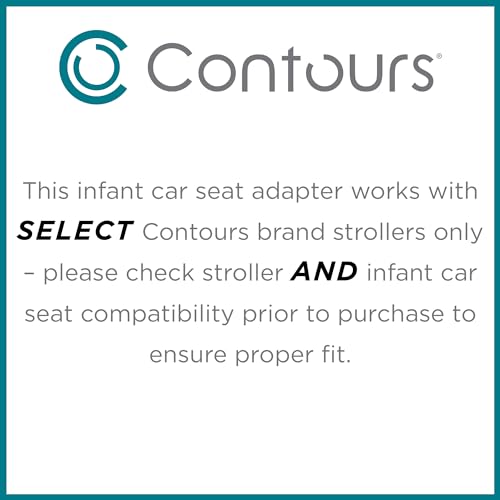 Contours Baby Infant Car Seat Adapter for Contours Strollers, Fits Chicco Infant Car Seats into Select Contours Baby Strollers (Not Compatible with Other Stroller Brands)