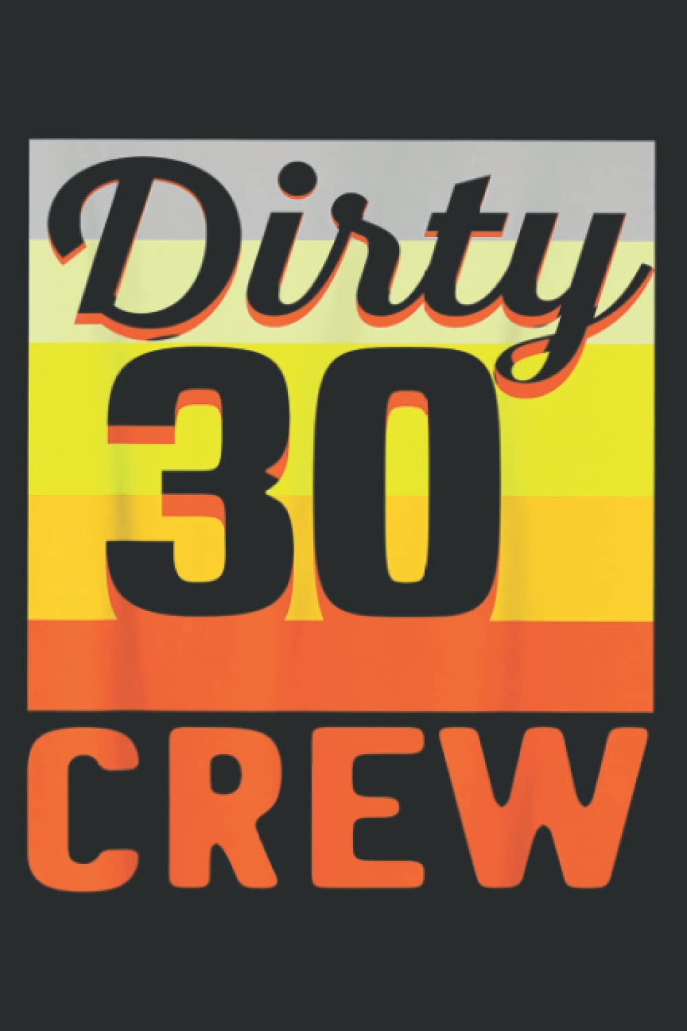 1989 Vintage Dirty Thirty Funny 30Th Birthday 30 Crew Good: Wide Ruled Paper Notebook Journal with 6" x 9", 120 Pages | Pretty Wide Blank Lined Workbook ... for Home School College for Writing Notes.