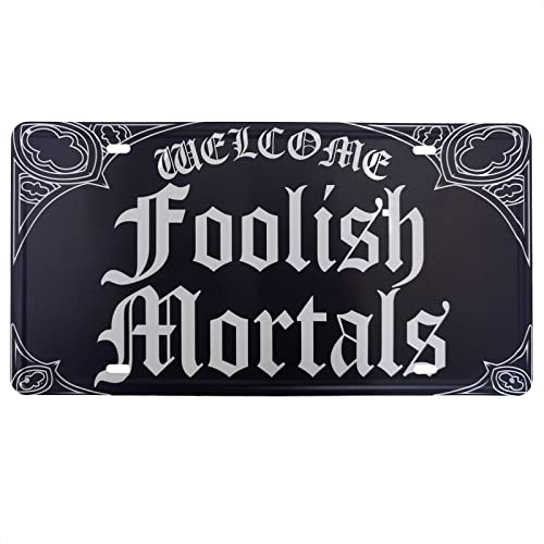 VIKROM Retro Welcome Foolish Mortals Sign - Retro Vintage Signs Trolls Wall Poster Welcome Foolish Mortals Metal Posters for Home Decor - Welcome Wall Art Plaque Retro Posters for Cafe Metal Sign