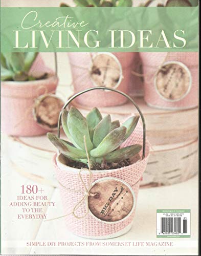 CREATIVE LIVING IDEAS MAGAZINE, SIMPLE DIY PROJECTS * + 180 + IDEAS ISSUE, 2018 VOLUME, 01 DISPLAY UNTIL AUGUST, 27th 2018 ( PLEASE NOTE: ALL THESE MAGAZINES ARE PET & SMOKE FREE MAGAZINES. NO ADDRESS LABEL. (SINGLE ISSUE MAGAZINE )