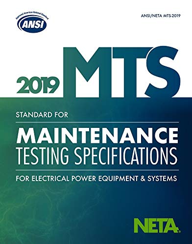 ANSI/NETA 2019 Standard for Maintenance Testing Specifications (Paperback)