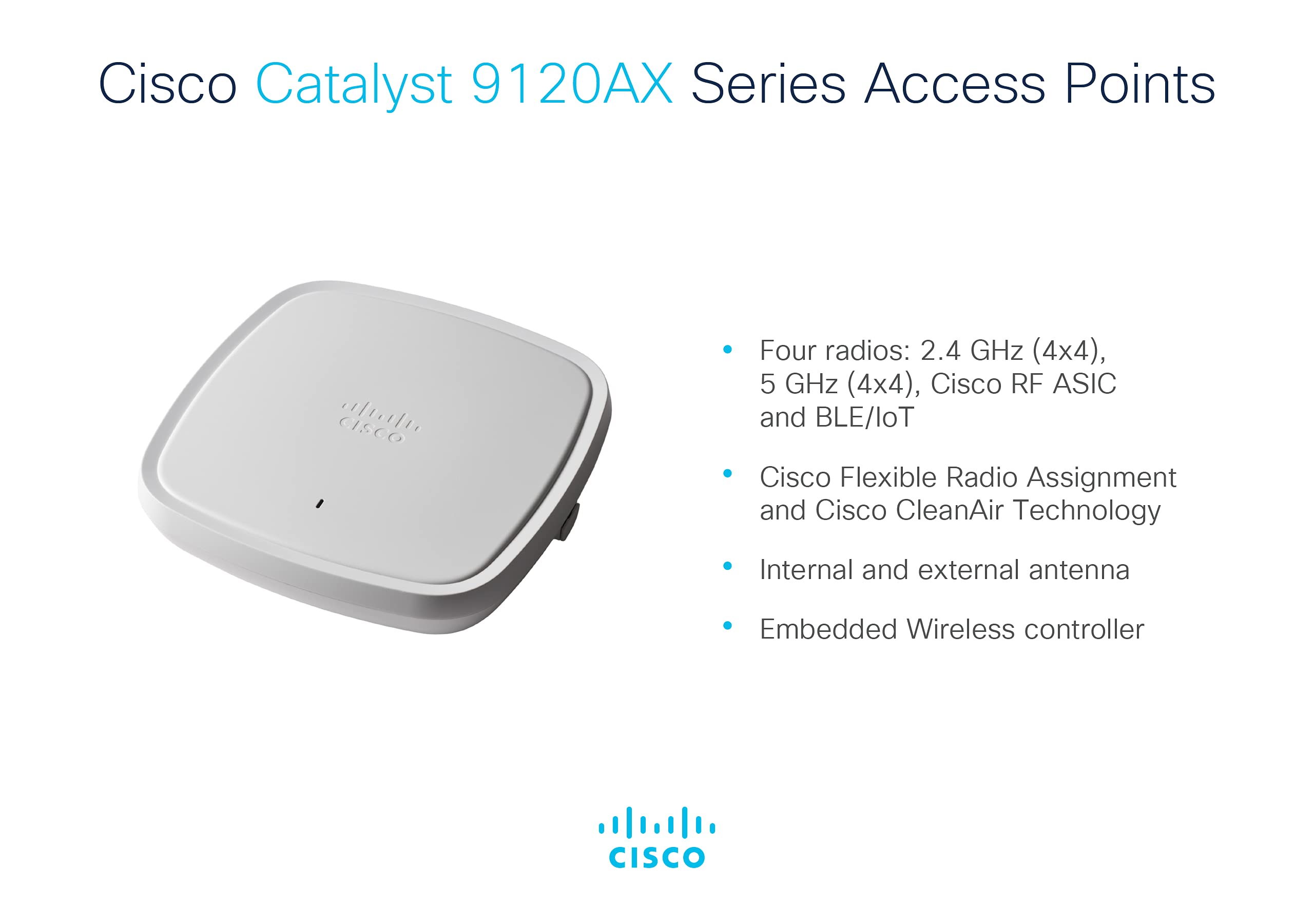 Cisco Catalyst 9120AXI-EWC-B Wireless Access Point, Wi-Fi 6, 4x4 Dual 5GHz Radio, MU-MIMO, CleanAir with Cisco RF ASIC, Embedded Wireless Controller (EWC), PoE, Internal Antenna (C9120AXI-EWC-B)