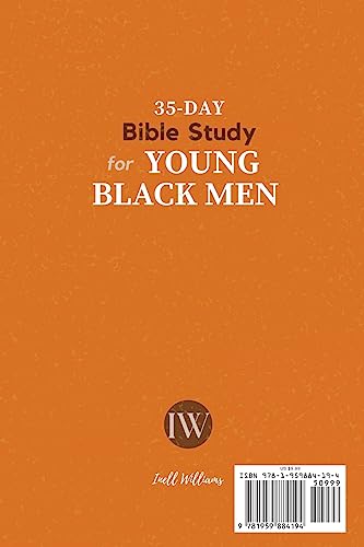 35-Day Bible Study for Young Black Men: Daily Scripture Readings, Affirmations & Prompts to Guide Black Teenage Guys to Manhood