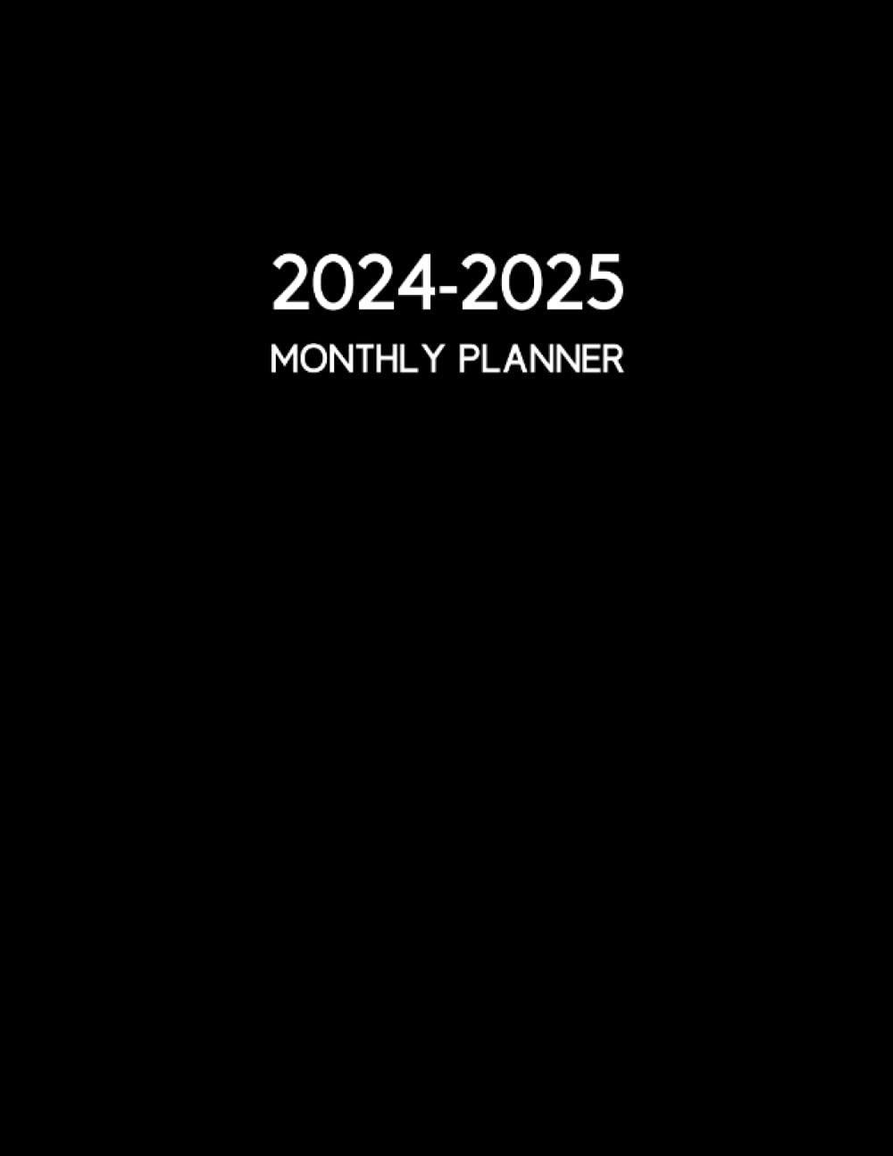 2024-2025 Monthly Planner: Simple 2 Years Schedule Organizer from January 2024 to December 2025 (Minimalistic Black Cover)