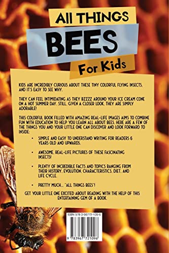 All Things Bees For Kids: Filled With Plenty of Facts, Photos, and Fun to Learn all About Bees