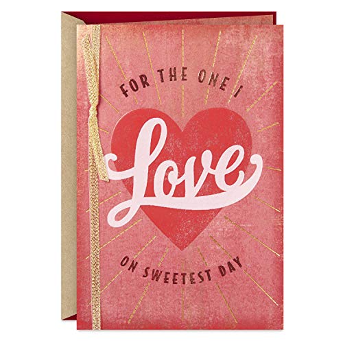 Hallmark Sweetest Day Card (For The One I Love)