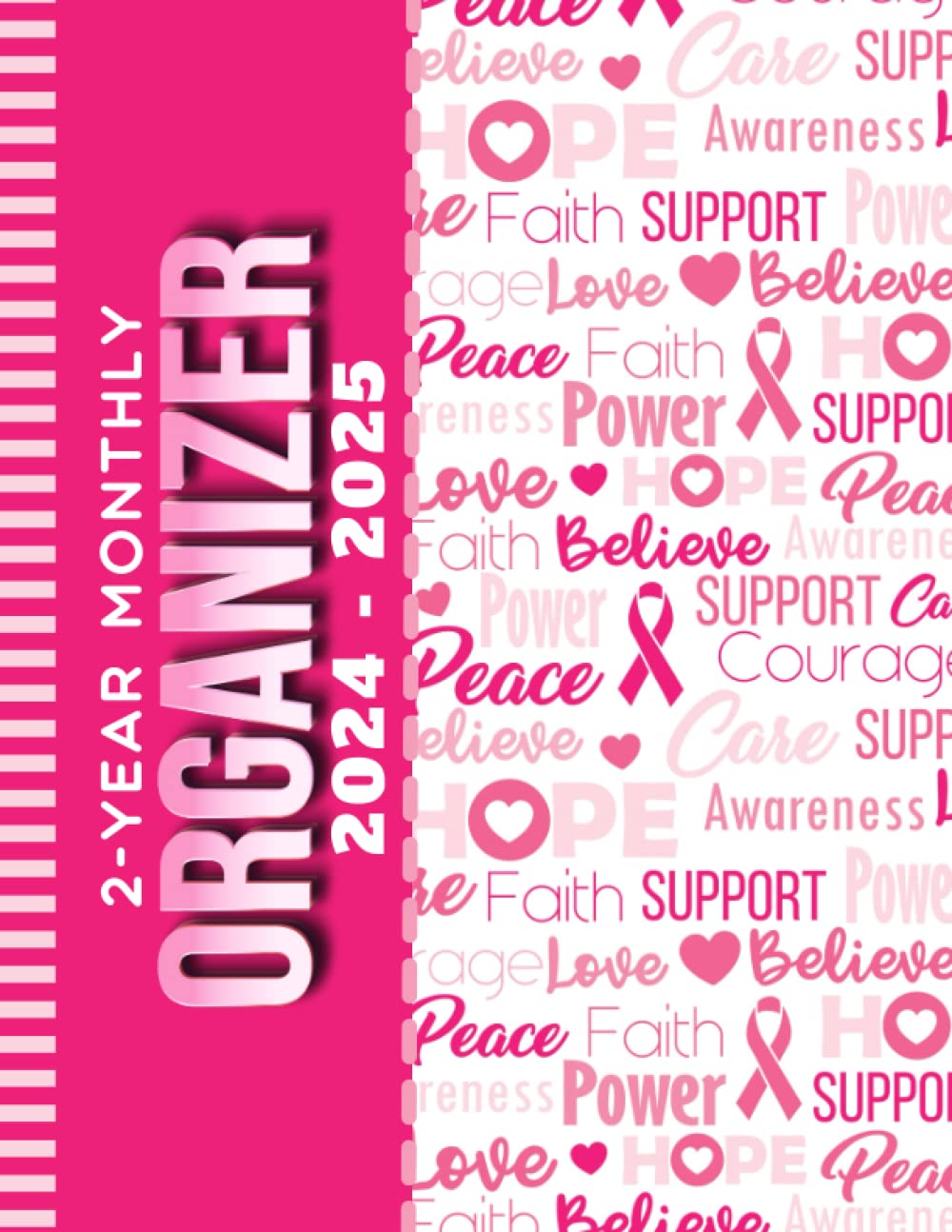 2-Year Monthly Organizer 2024-2025: 8.5x11 Large Dated Monthly Schedule With 100 Blank College-Ruled Paper Combo / 24-Month Life Organizing Gift / Pink Ribbon Breast Cancer Survivor - Art Decor Cover