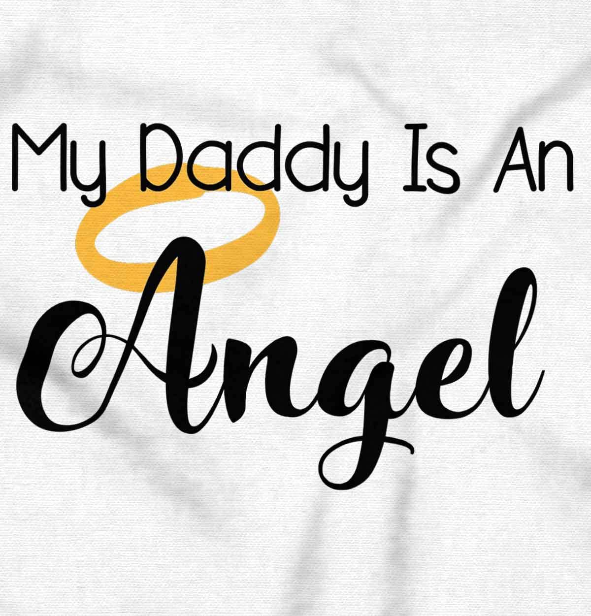 Brisco Brands My Daddy Is An Angel Cute Little One Baby Bodysuit Jumper Girls