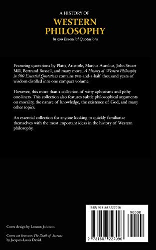 A History of Western Philosophy in 500 Essential Quotations